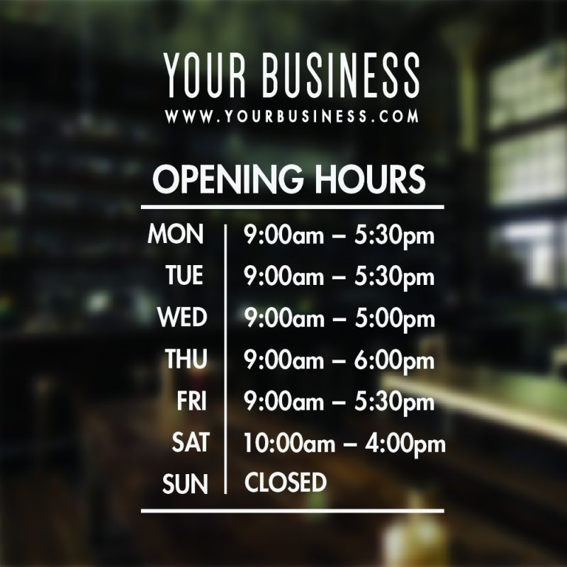 Hours Of Business Open Closed Shop Window Opening Hours Sign Urban Hours Of Business Open Closed Shop Window Opening Hours Sign Urban