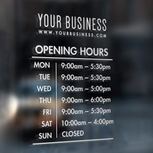 Hours Of Business Open / Closed Shop Window Opening Hours Sign | Urban ...