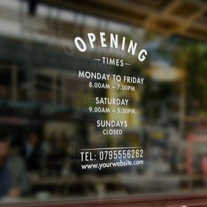 Shop Opening Times Window Sticker | Urban Artwork