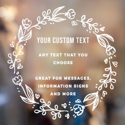Custom Sign - Any Text Custom Made Sign Sticker Decal v22